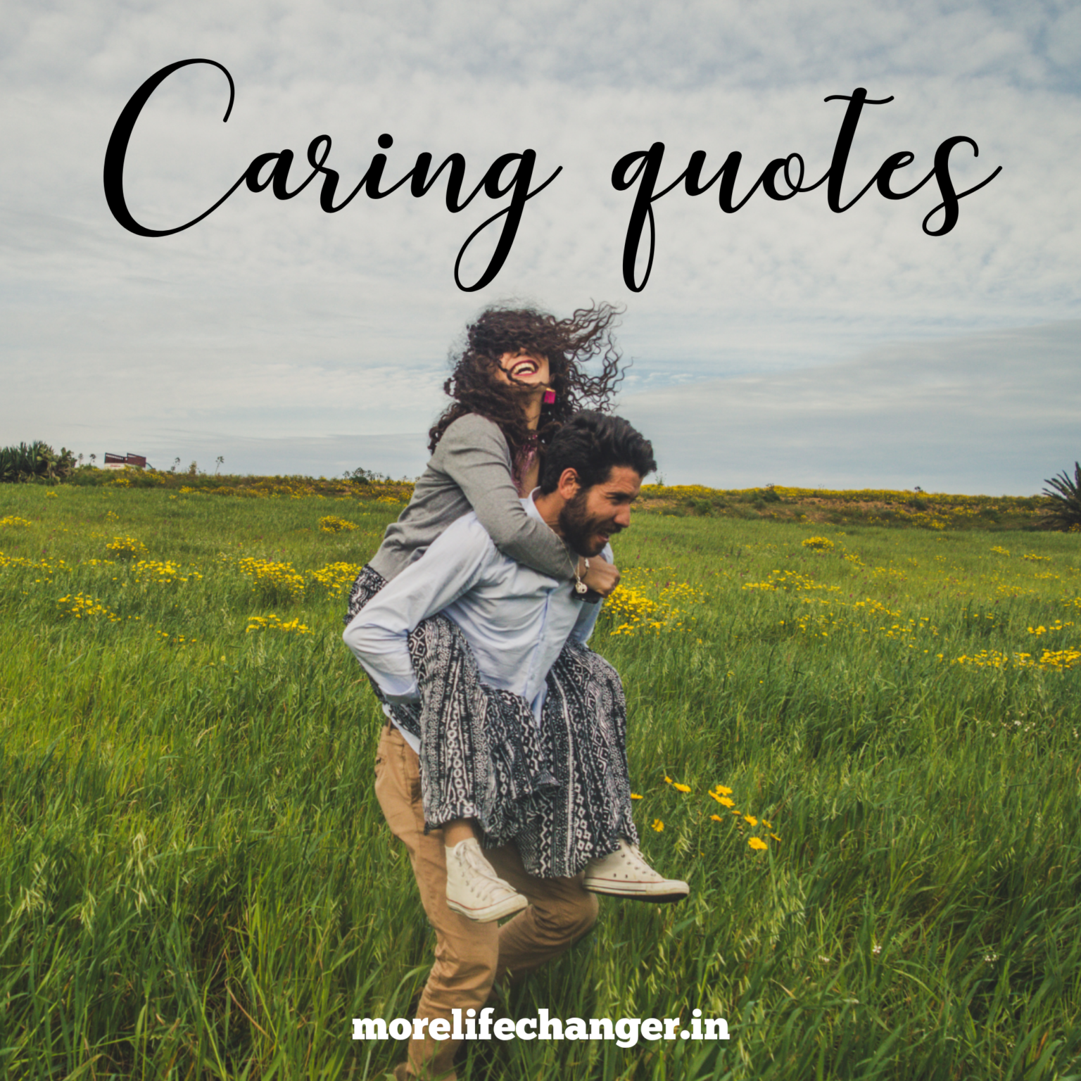 84 Awesome caring quotes - More life changer